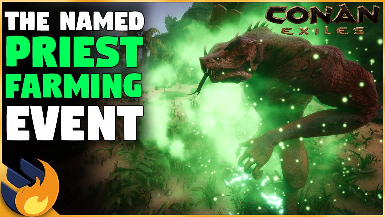 EASY T4 PRIEST FARMING EVENT - Snake Cult Caravan Event | Conan Exiles ...