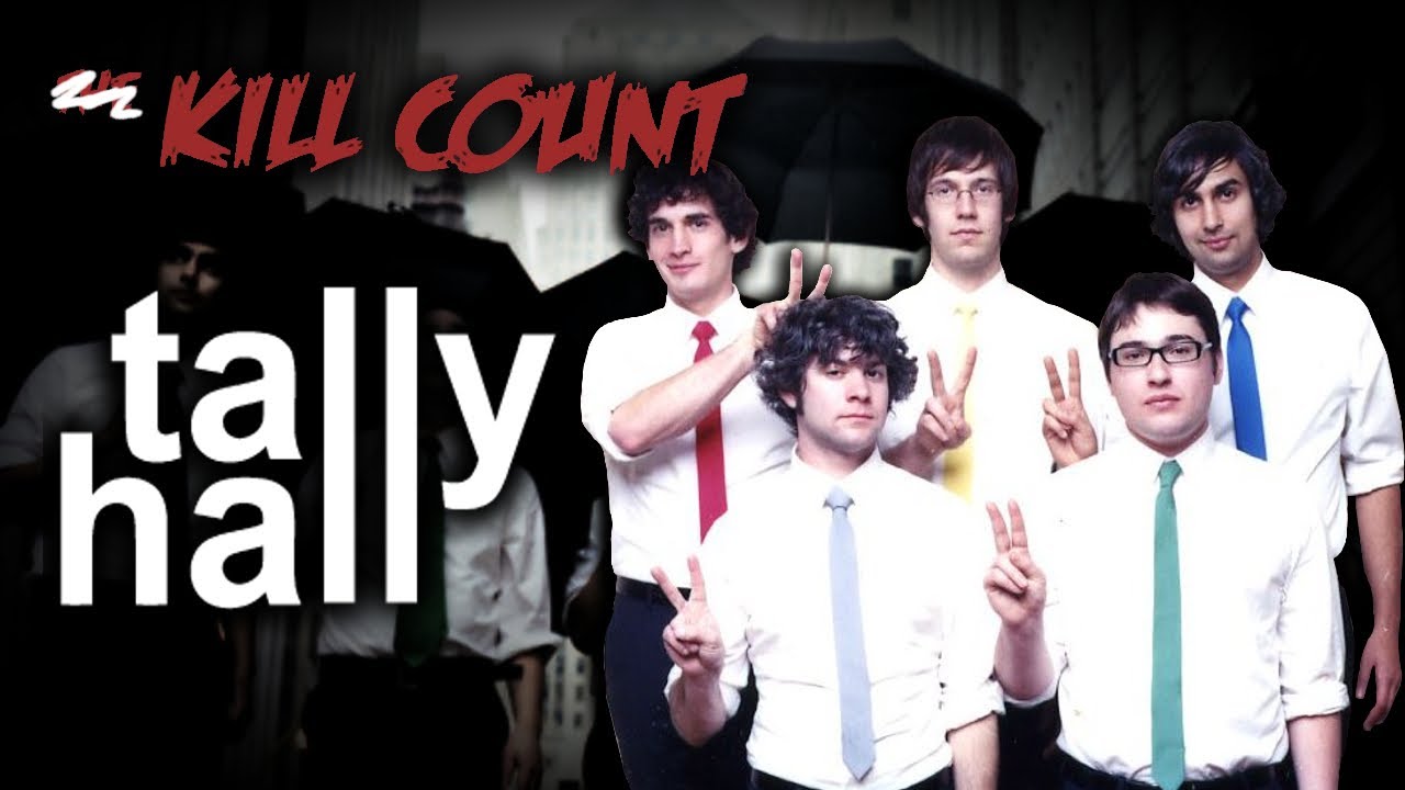 A TALLY HALL KILL COUNT. - YouTube