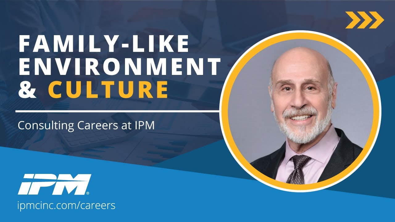 Family-Like Environment & Culture | IPM Careers - YouTube