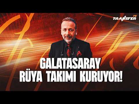 GALATASARAY RÜYA TAKIM KURUYOR! / ZEKİ UZUNDURUKAN
