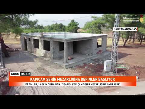 KAPIÇAM ŞEHİR MEZARLIĞINA DEFİNLER BAŞLIYOR