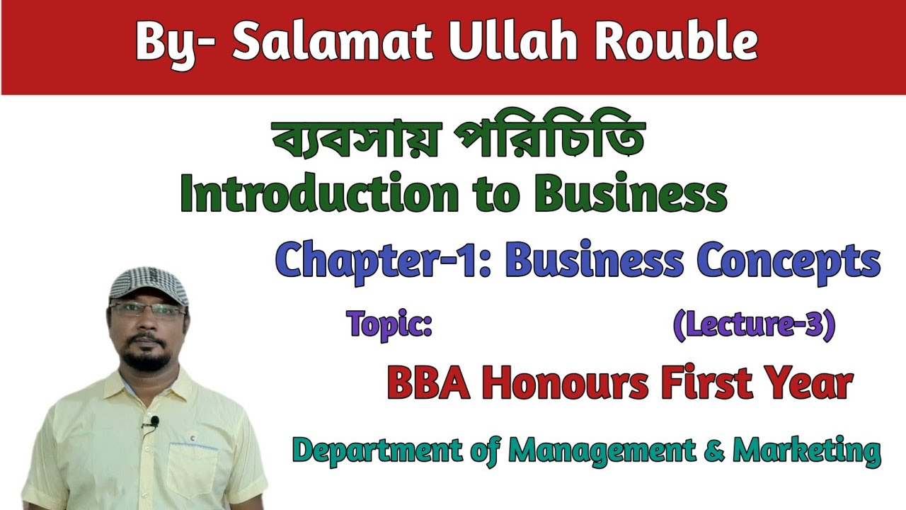 BBA Honours 1st Year, Introduction to Business (Department of ...