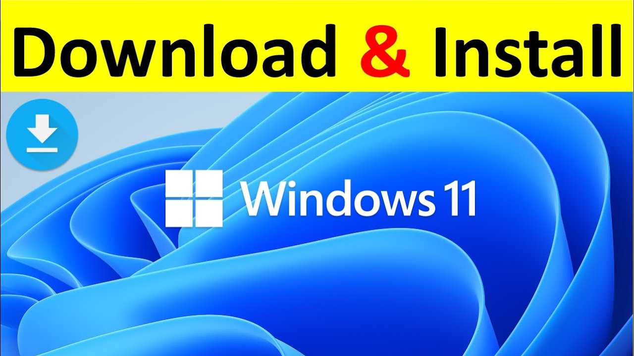 How To Download and Install Windows 11 Official - YouTube