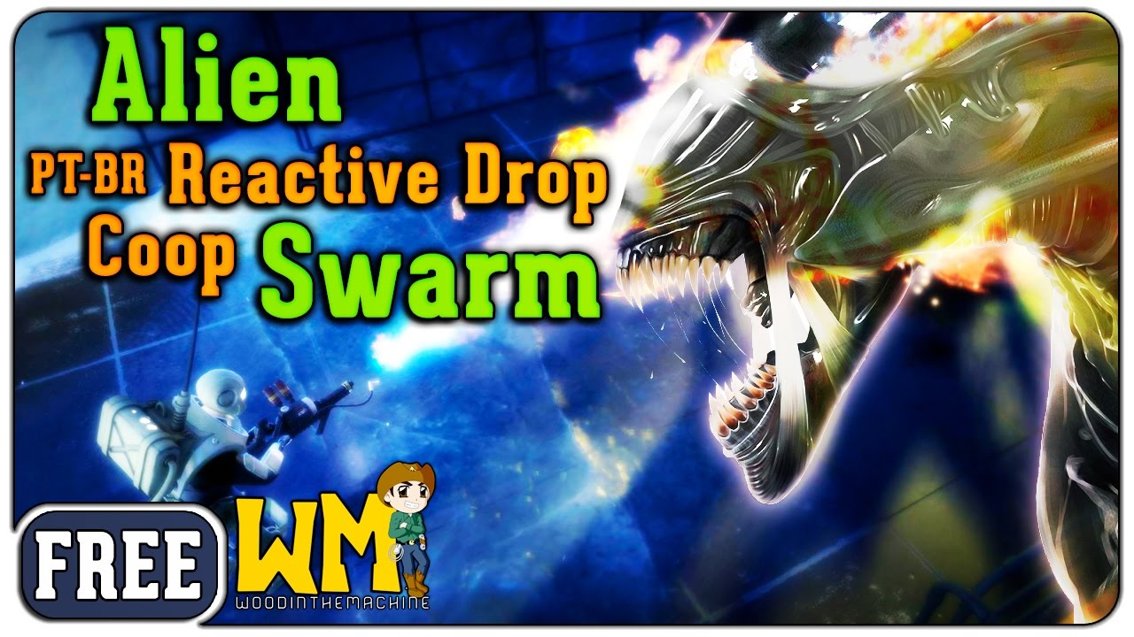 Alien Swarm Reactive Drop Coop #01 - Gameplay [PT-BR] - TacTeam ...