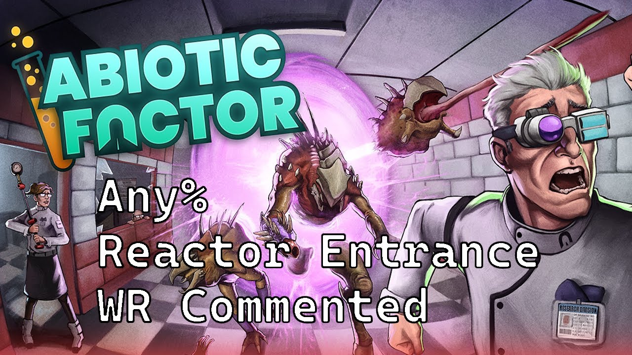 [COMMENTED WR] Abiotic Factor Any% Reactor Entrance 12m 39s (OLD WR) - YouTube