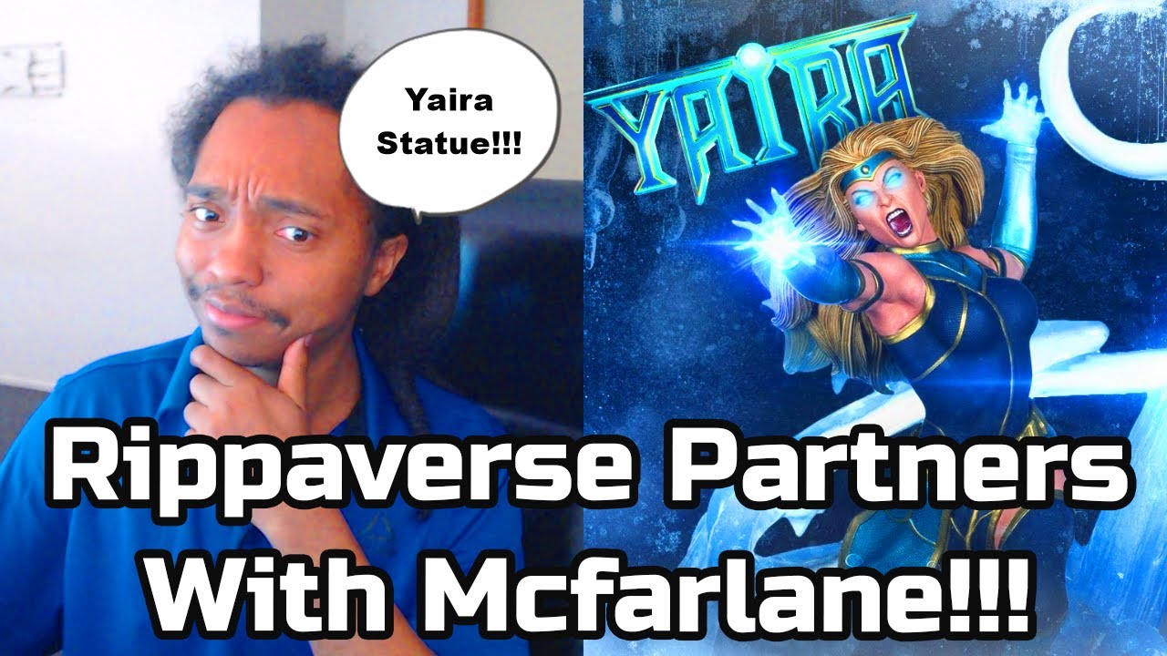 Rippaverse Partners With Mcfarlane Toys For A Yaira Statue!!! | Eric ...