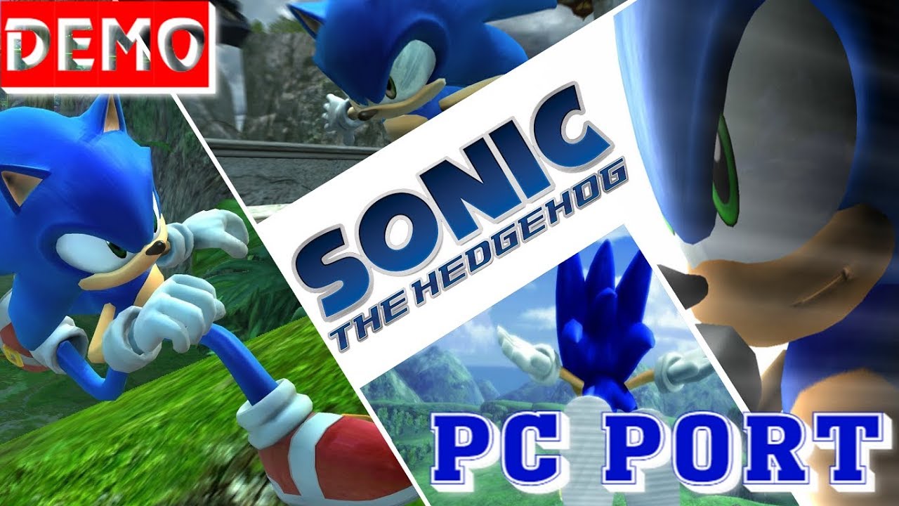 Sonic The Hedgehog 2006 - PC Port (DEMO) - YouTube