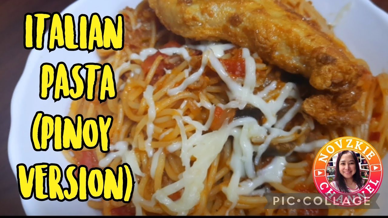 Italian Pasta (PINOY STYLE) | Simple Recipe - YouTube