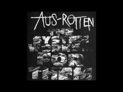 Aus-Rotten - The System Works... For Them - 1996 (Full Album) - YouTube