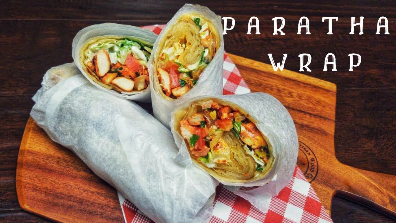 Paratha Wrap with Tandoori Chicken/ Buss up Shut wrap - Episode 801 ...