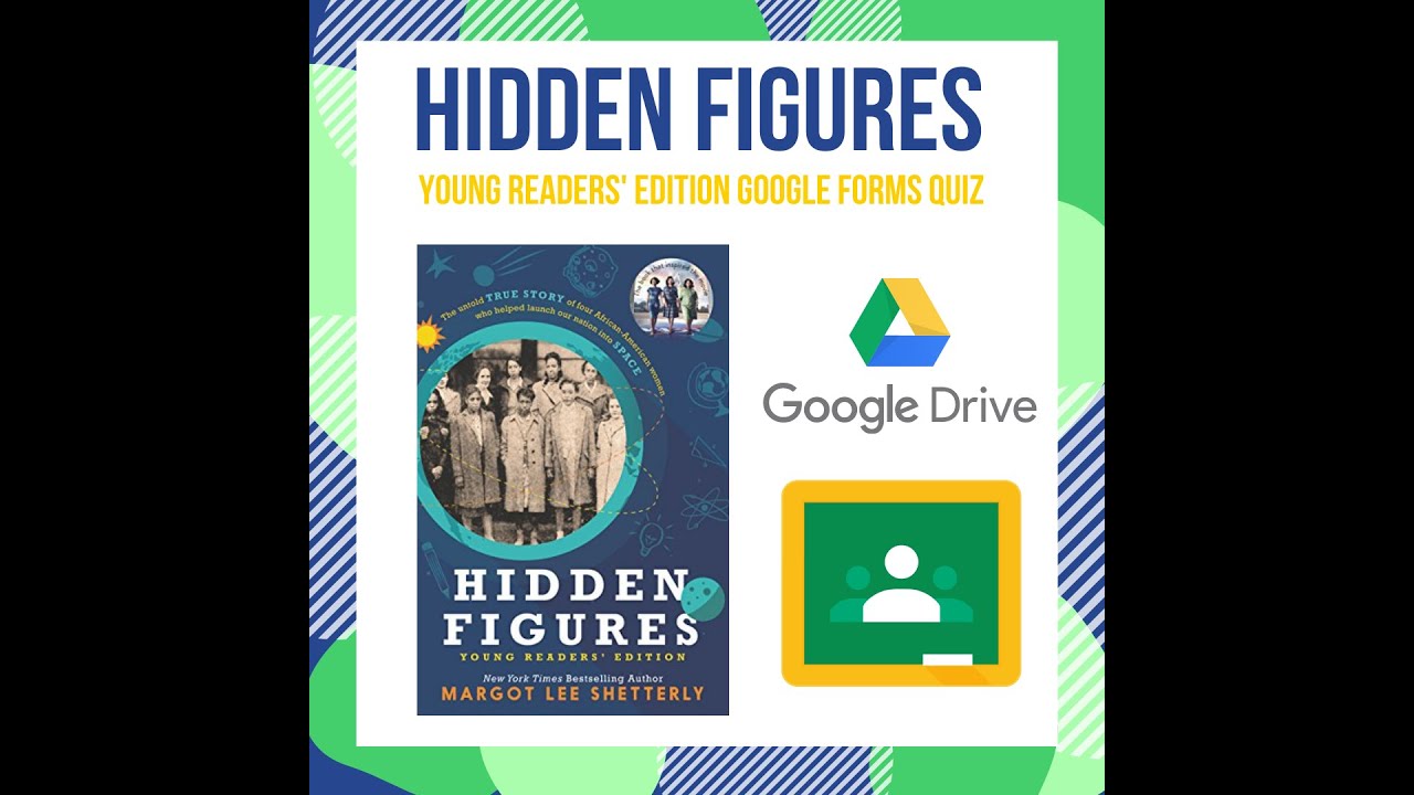 Hidden Figures Young Readers Edition Google Form Quiz Distance Hidden Figures Young Readers Edition Google Form Quiz Distance