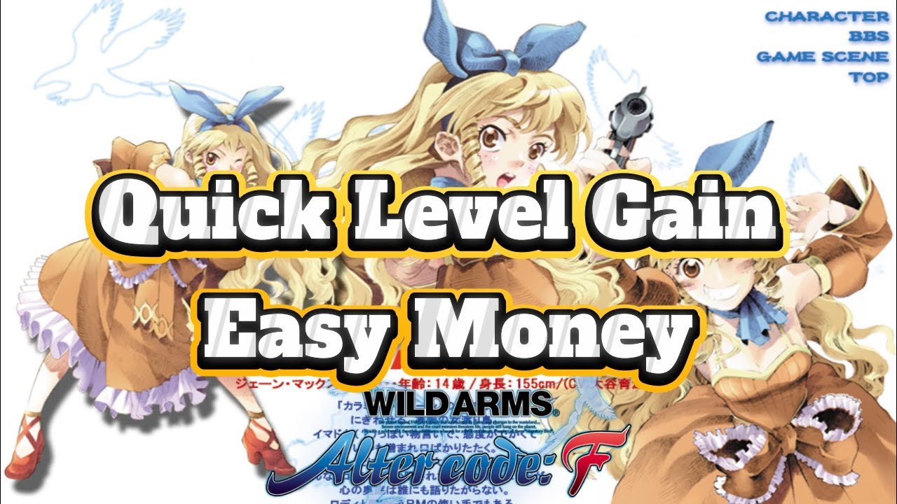 Wild Arms Alter Code F - Quick Level Gain and Easy Money - YouTube