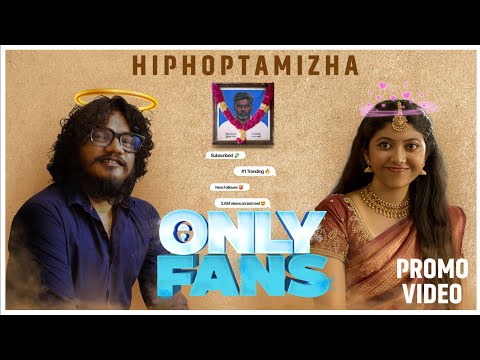 Only Fans | Hiphop Tamizha | Promo