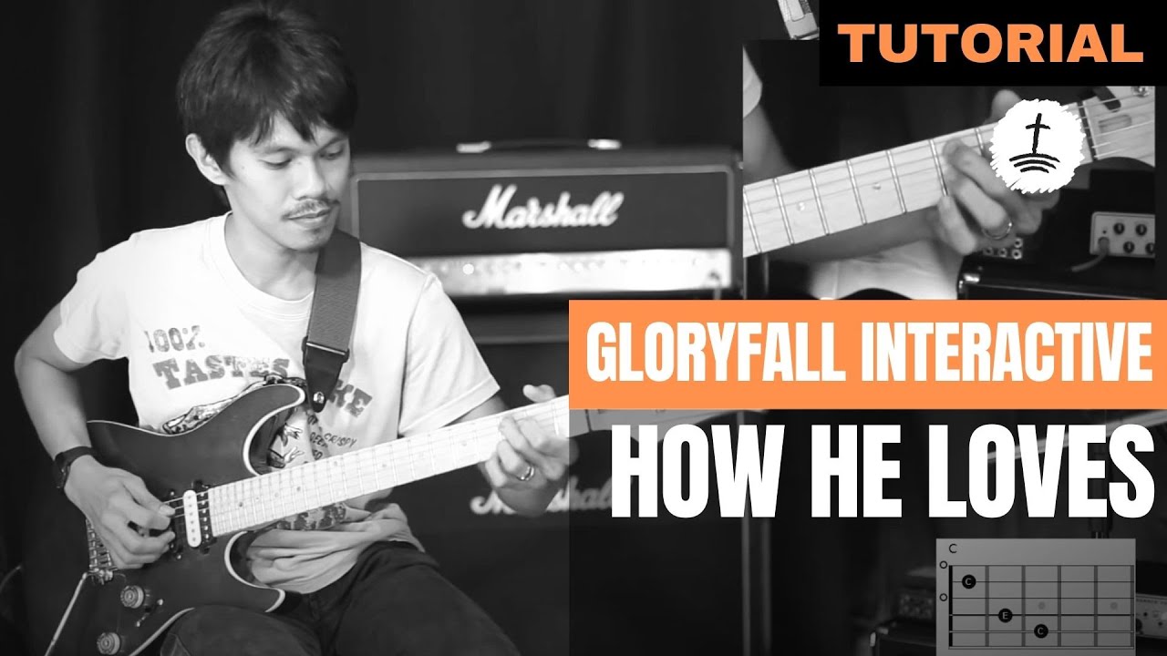 How He Loves - Tutorial - gloryfall Interactive - Season 1 #6 - YouTube
