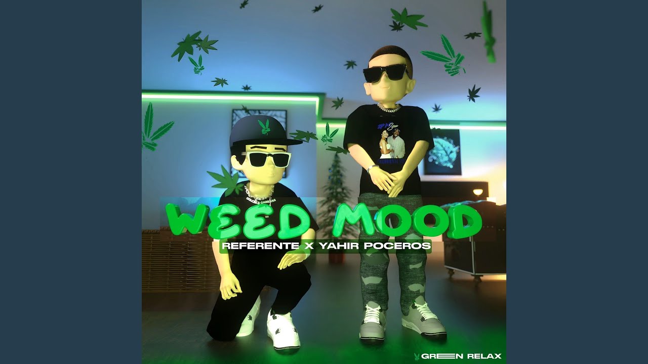 Weed Mood - YouTube