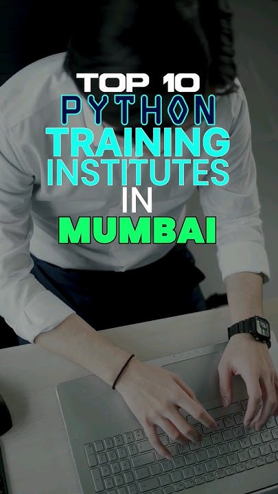 Top 10 Python Training Institutes in Mumbai #trending #viral #mumbai # ...