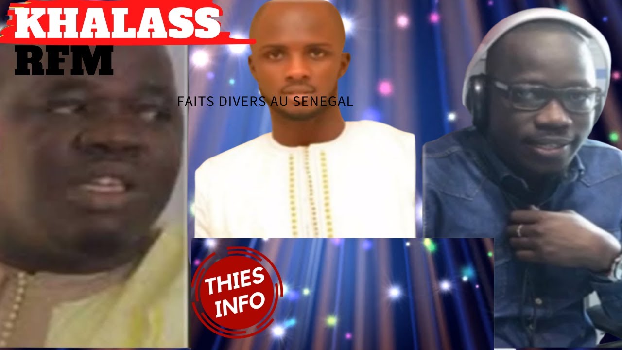 Khalass Rfm Xalass aujourd'hui 15 Juillet 2021 - YouTube