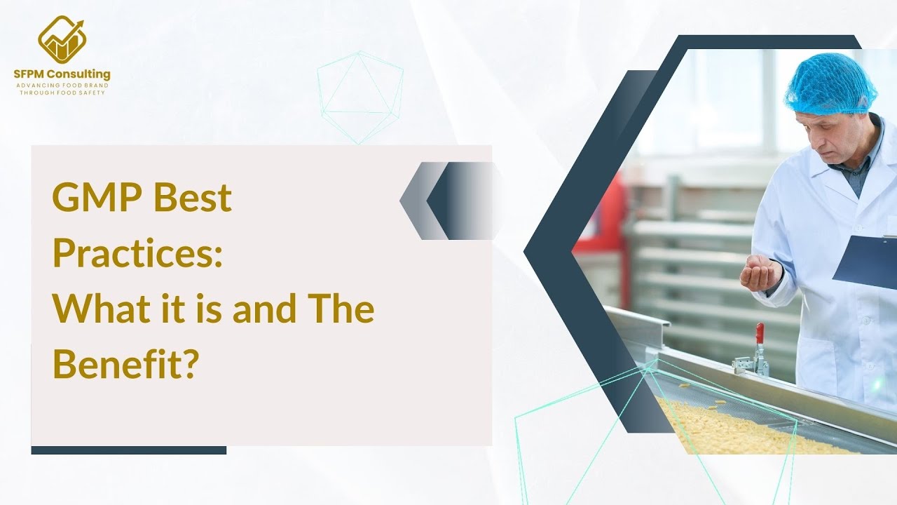 GMP Best Practices What it is and the Benefits - YouTube