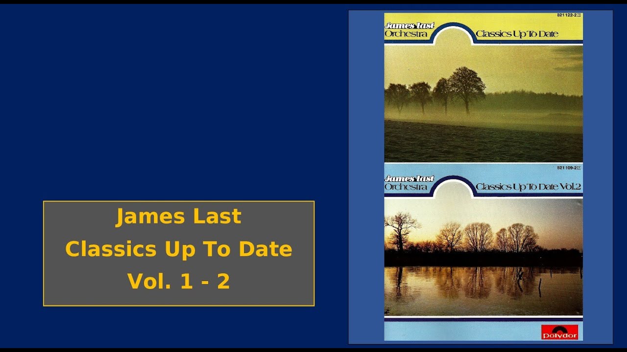 James Last - Classics Up To Date - Vol. 1 & 2 - Cd - YouTube