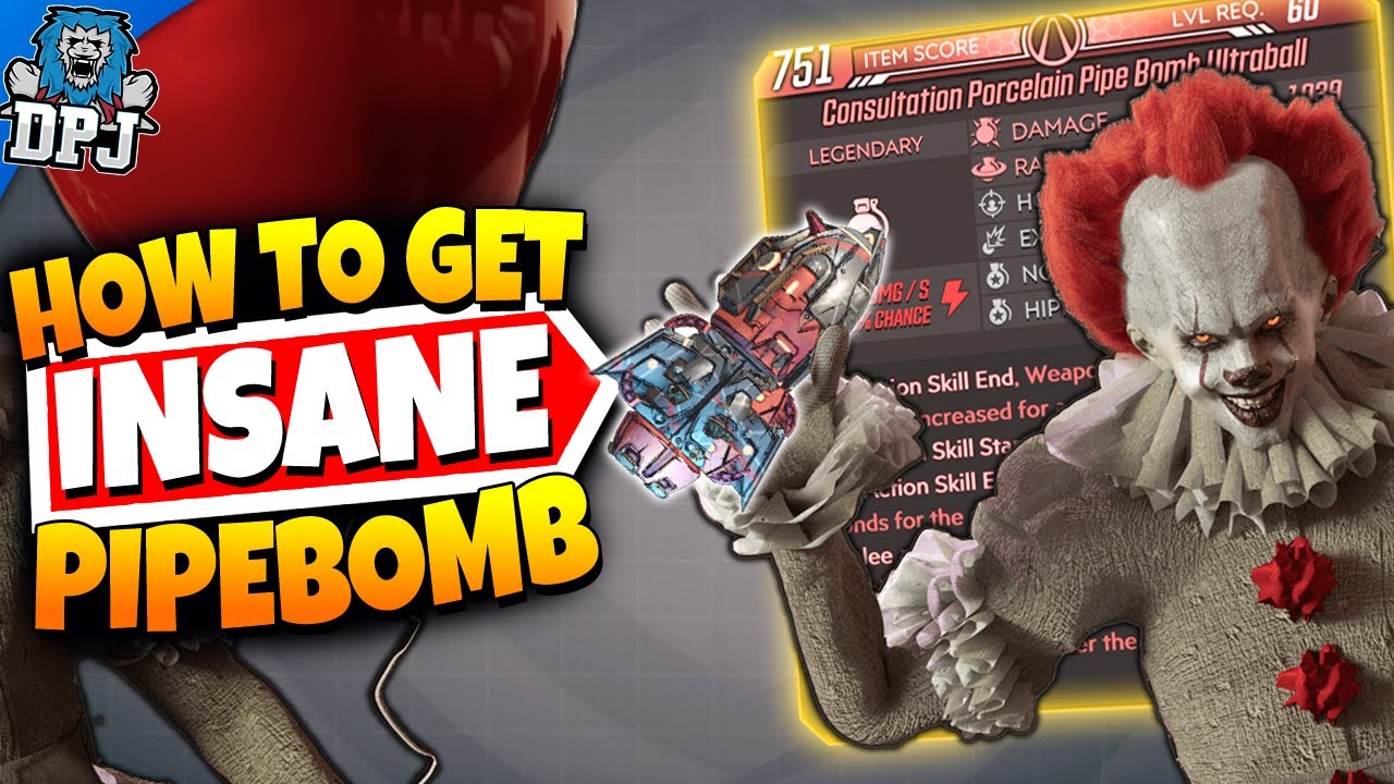 Borderlands 3 - WTF! - Insane PORCELAIN PIPE BOMB MOD! The Pennywise ...