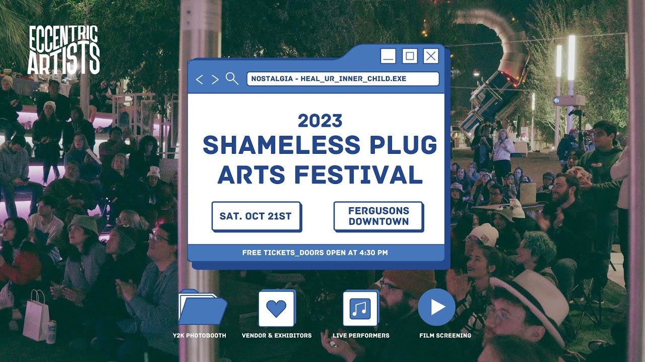 2023 Shameless Plug Arts Festival | Event Launch - Promo #1 - YouTube