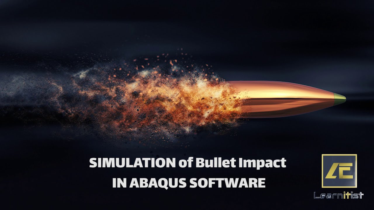 EPISODE 5 : Dynamic Analysis of Bullet Impact with ABAQUS - YouTube