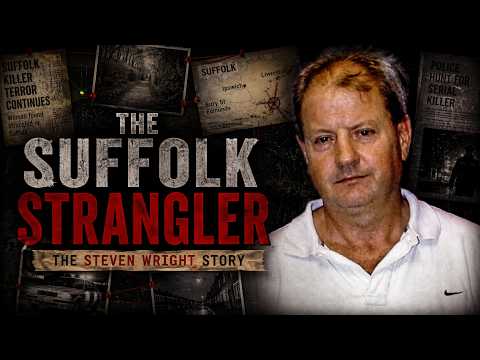 The Suffolk Strangler | Britain's Deadliest Serial Killer Exposed