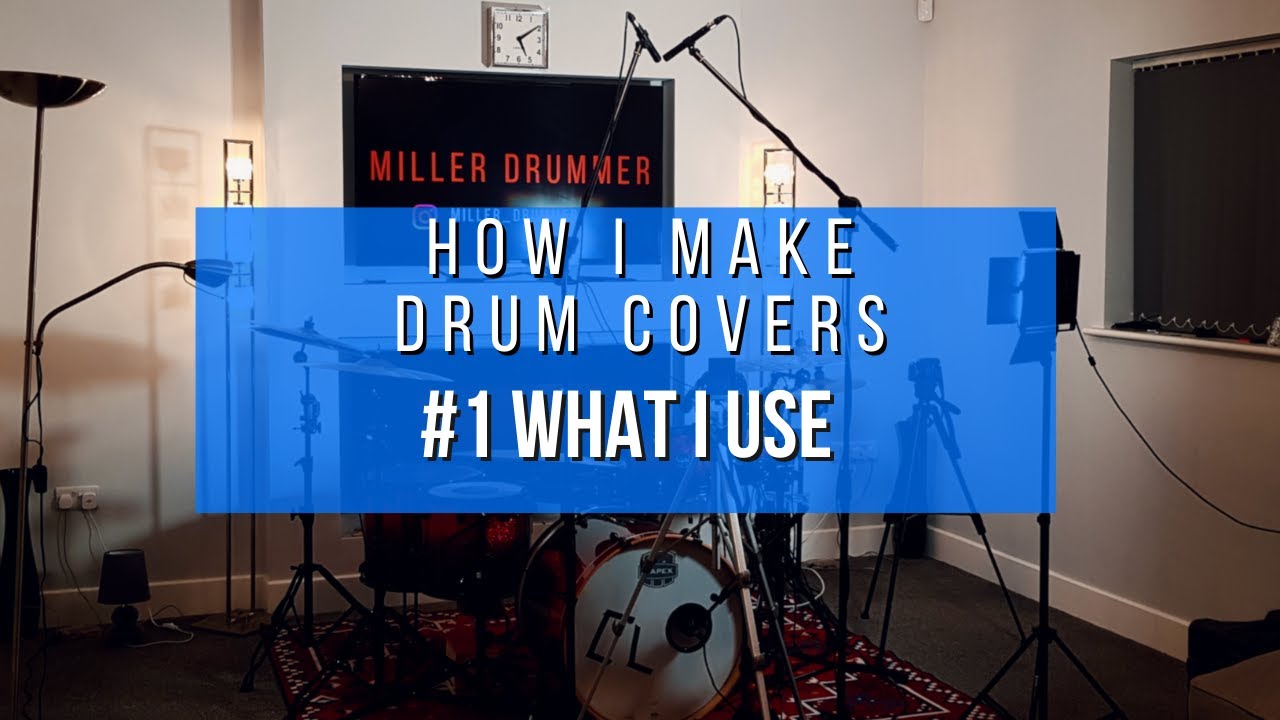 How I Make Drum Covers #1 - What I Use - YouTube