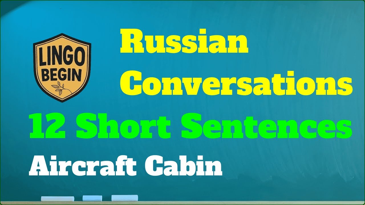Russian Conversations for Beginners | 12 short sentences | Aircraft ...