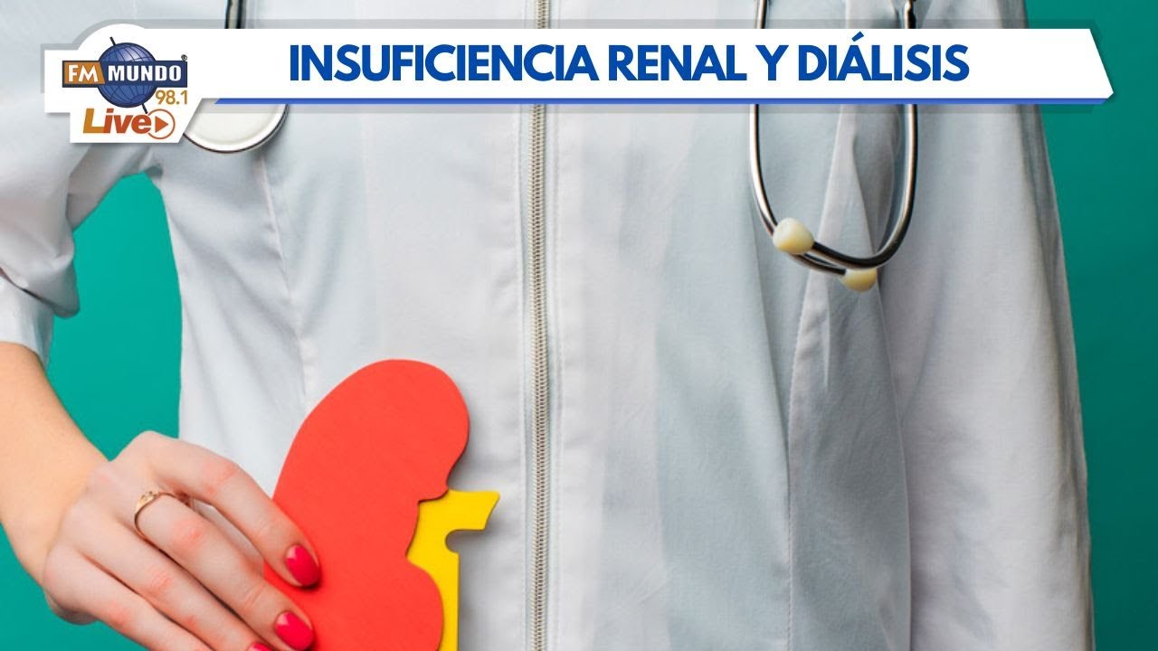 Insuficiencia renal y diálisis - Mundo Salud - YouTube