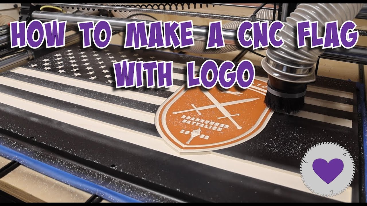 How to Make a Flag with Embedded Logo on CNC - YouTube