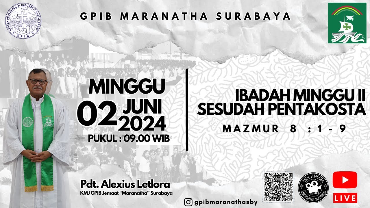 Ibadah Minggu II Sesudah Pentakosta, 02 Juni 2024 - YouTube