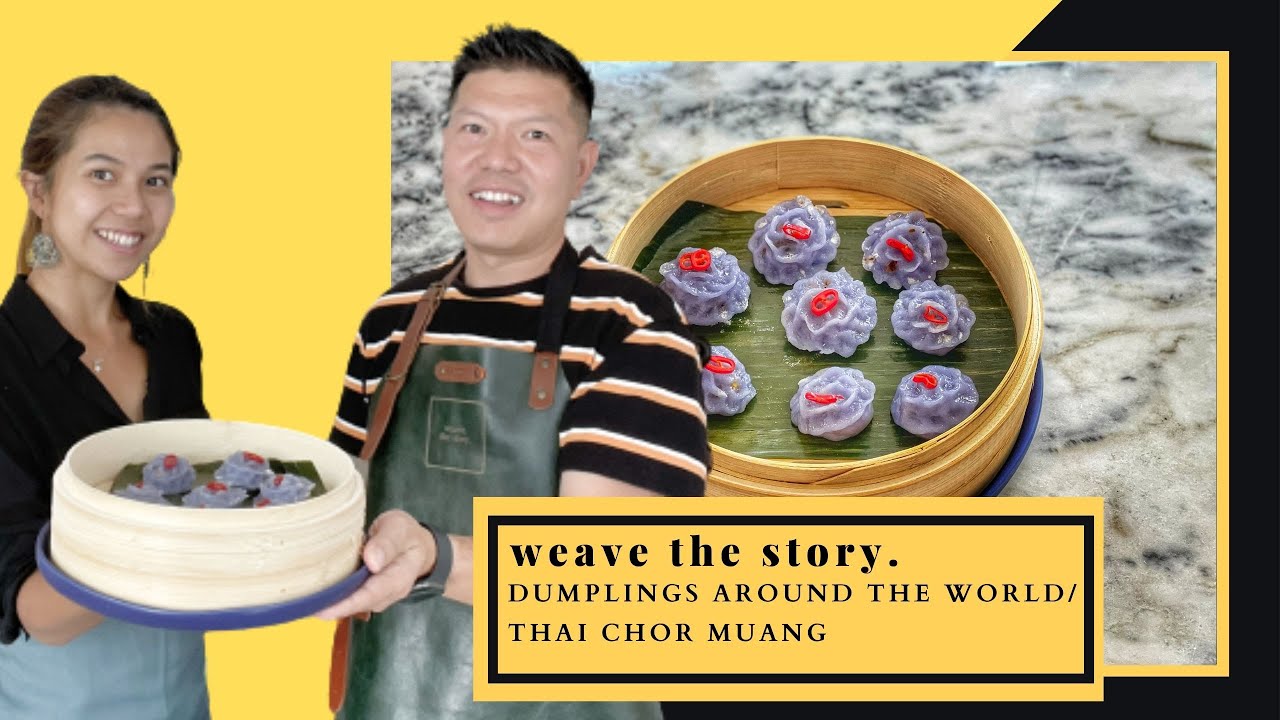 Dumplings Around the World / Thai Chor Muang - YouTube