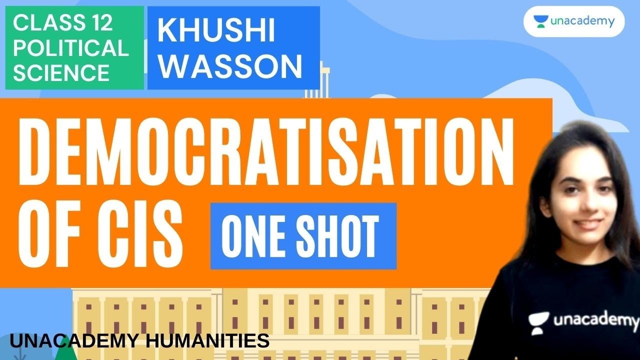 Democratization of CIS In One Shot | Political Science | Class 12 ...