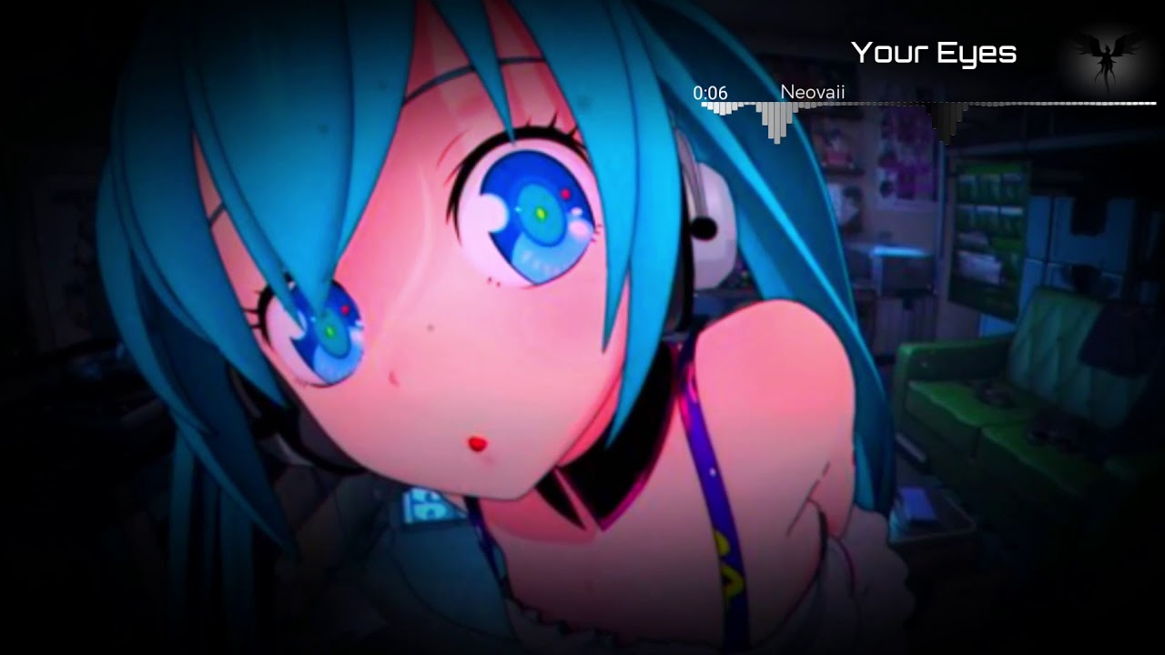 Neovaii - Your Eyes - YouTube