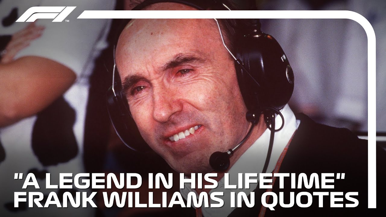 'A Legend in His Lifetime' - Sir Frank Williams Remembered - YouTube