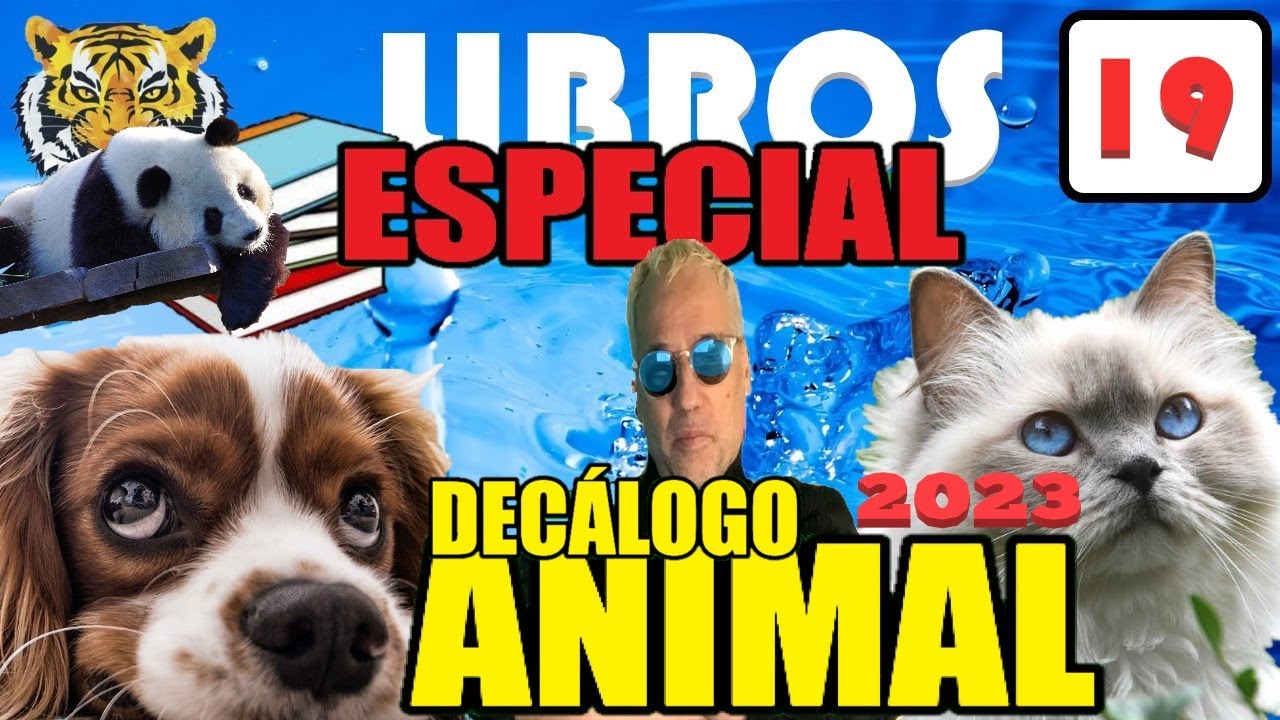 🔵 DECÁLOGO ANIMAL 2023 (lo que viene siendo un BOOK TAG) | Libros 19 ...