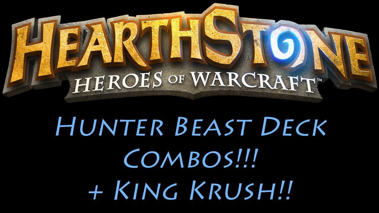 Hearthstone Secrets - Hunter Beast Deck Combos + King Krush - YouTube
