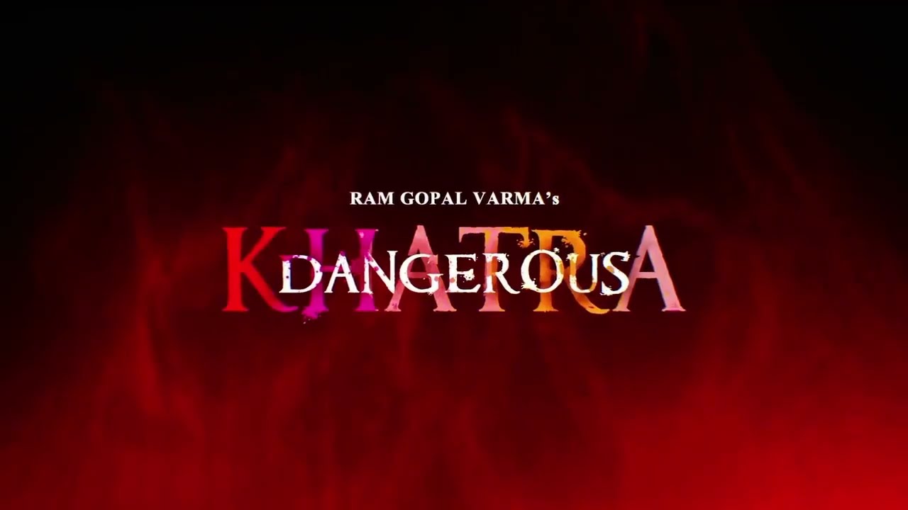 RGV's Khatra Dangerous Movie Promo || Naina Ganguly || Apsara Rani ...