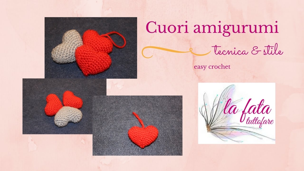 Tutorial: cuore amigurumi - YouTube