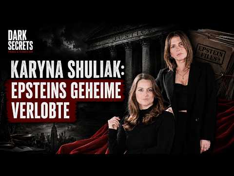 #215 Karyna Shuliak: Jeffrey Epstein's secret fiancée?