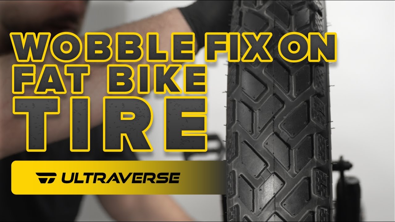 Wobble Fix for Ultraverse Fat Tire - YouTube