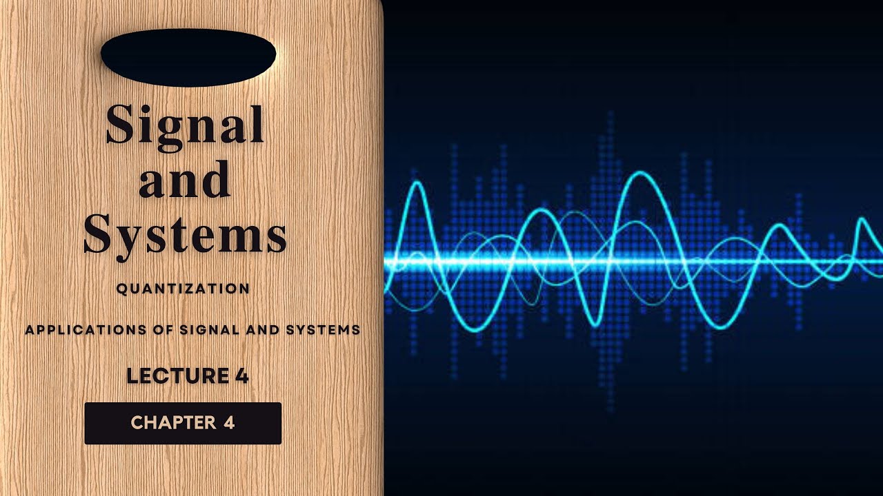 Quantization |Application of Signals & Systems| DT Processing of CT Signal | GTU EE Sem - 5 SS ...