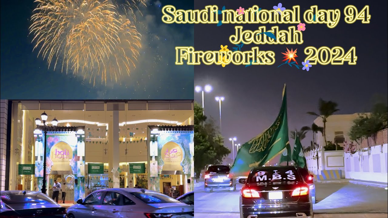 Jeddah national day celebrations |فعاليات اليوم الوطني ألعاب نارية 🧨 |# ...