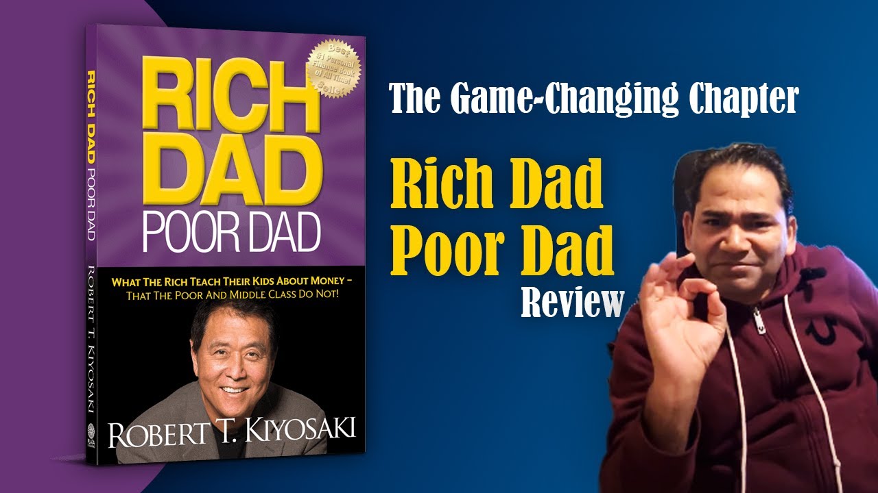 CSF Rich Dad Poor Dad Review: The Game-Changing Chapter | Unlocking the ...