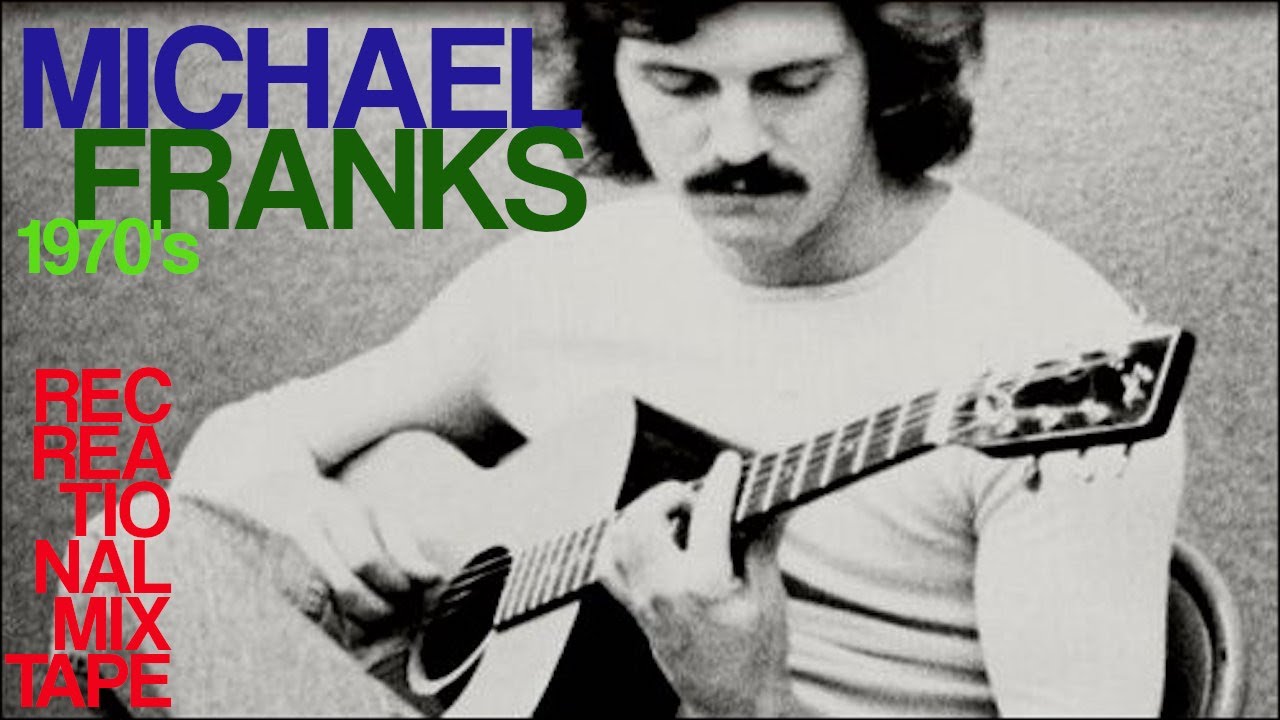 Michael Franks : '70s RECmix - YouTube Music