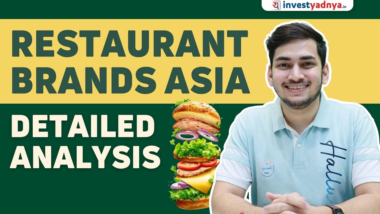Restaurant Brands Asia Ltd - Detailed Analysis - YouTube