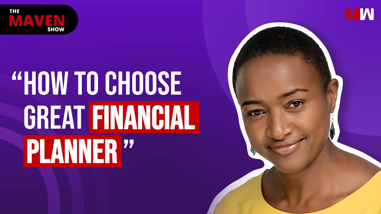 How To Choose A Great Financial Planner With Jane Mepham | The Maven ...