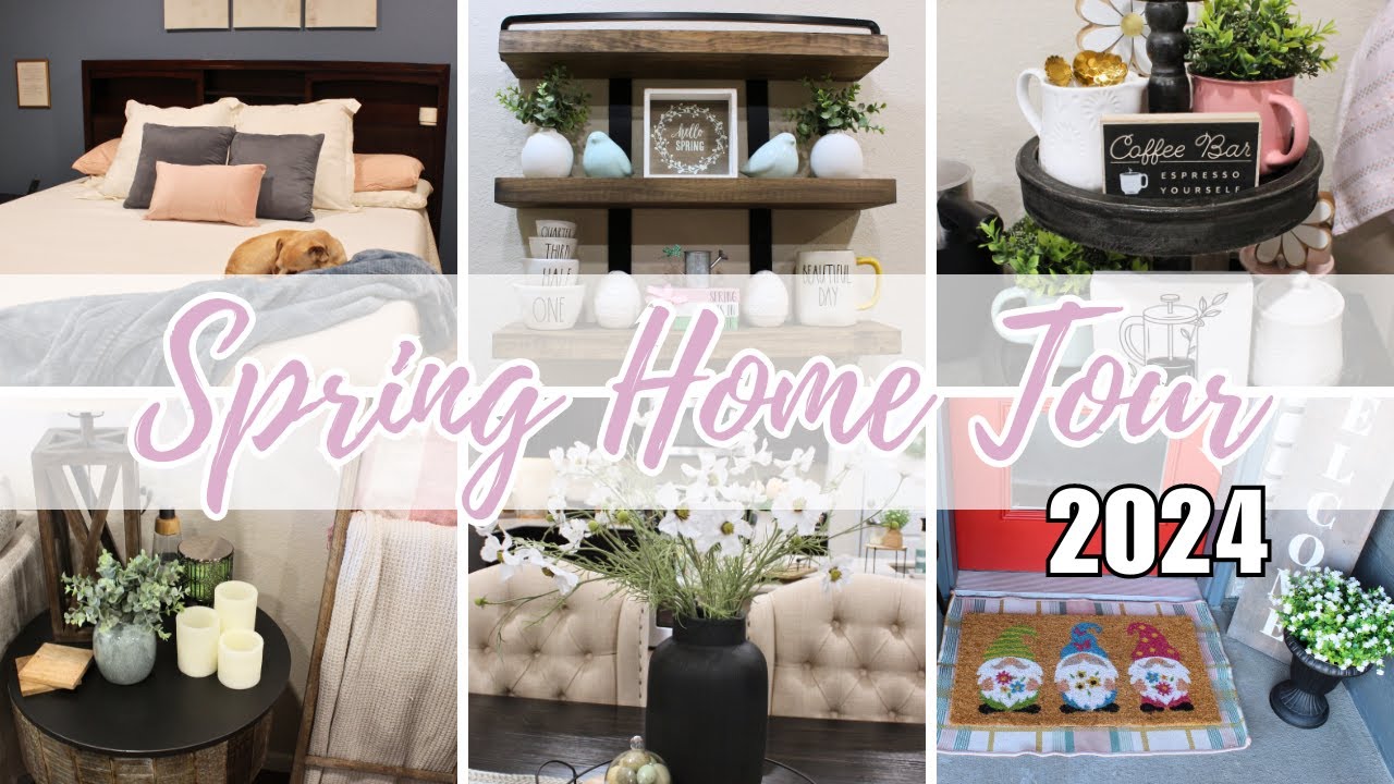 2024 SPRING HOME TOUR | SPRING DECORATING IDEAS - YouTube