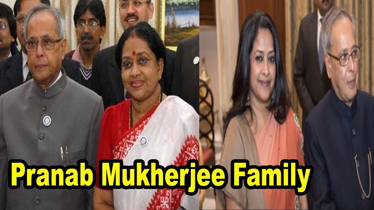 Pranab Mukherjee Family